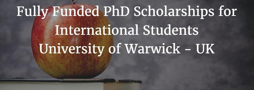 PhD Scholarship at University of Warwick in the UK