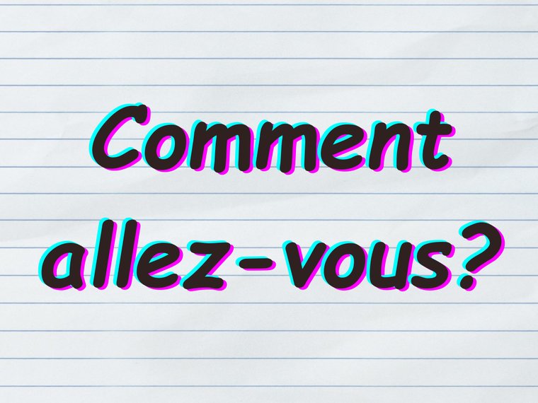 تعلم اللغة الفرنسية | التحيات والتعريف بالنفس في اللغة الفرنسية مكتوبة ...